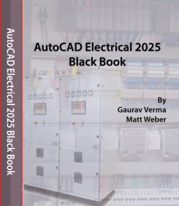 AutoCAD Electrical 2025 Black Book - CADCAMCAE Works