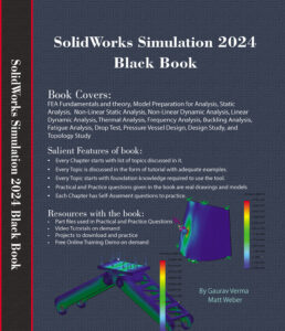 SolidWorks Simulation 2024 Black Book - CADCAMCAE Works